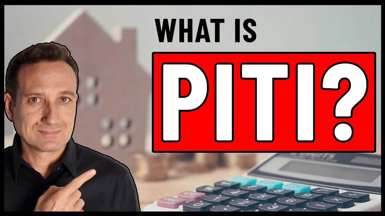 What is PITI? (A Mortgage Term You MUST Know!) - YouTube
