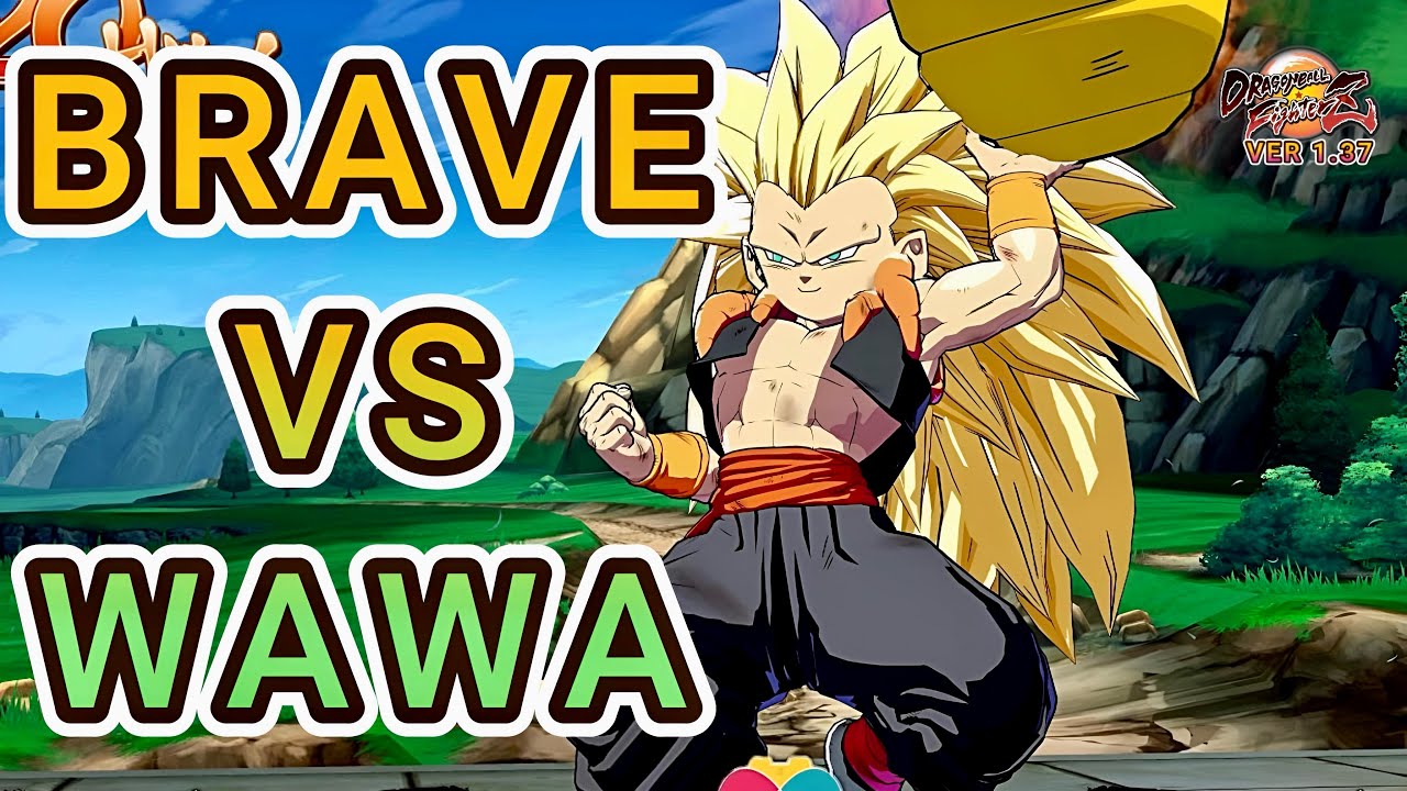 WAWA VS BRAVE ver 1.37 [Dragon Ball FighterZ] - YouTube