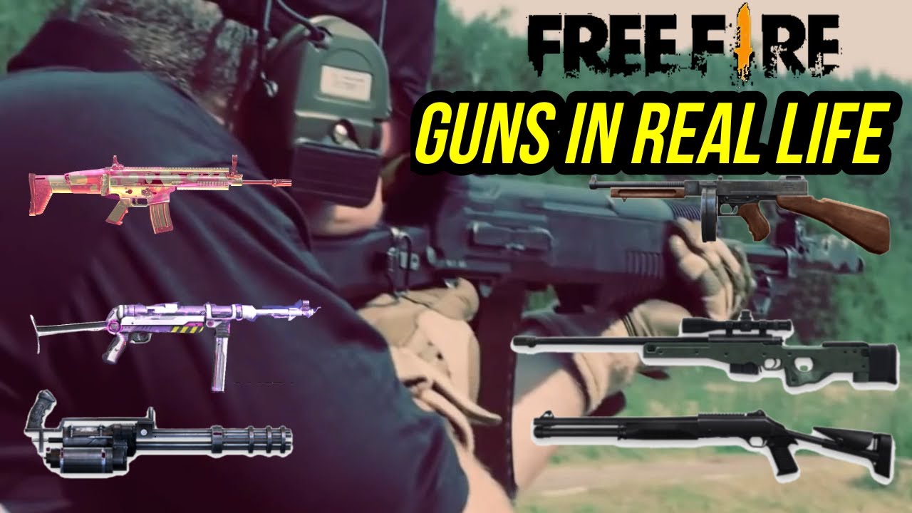 Garena Free Fire Guns in Real Life 2021 | Free fire all guns in real ...