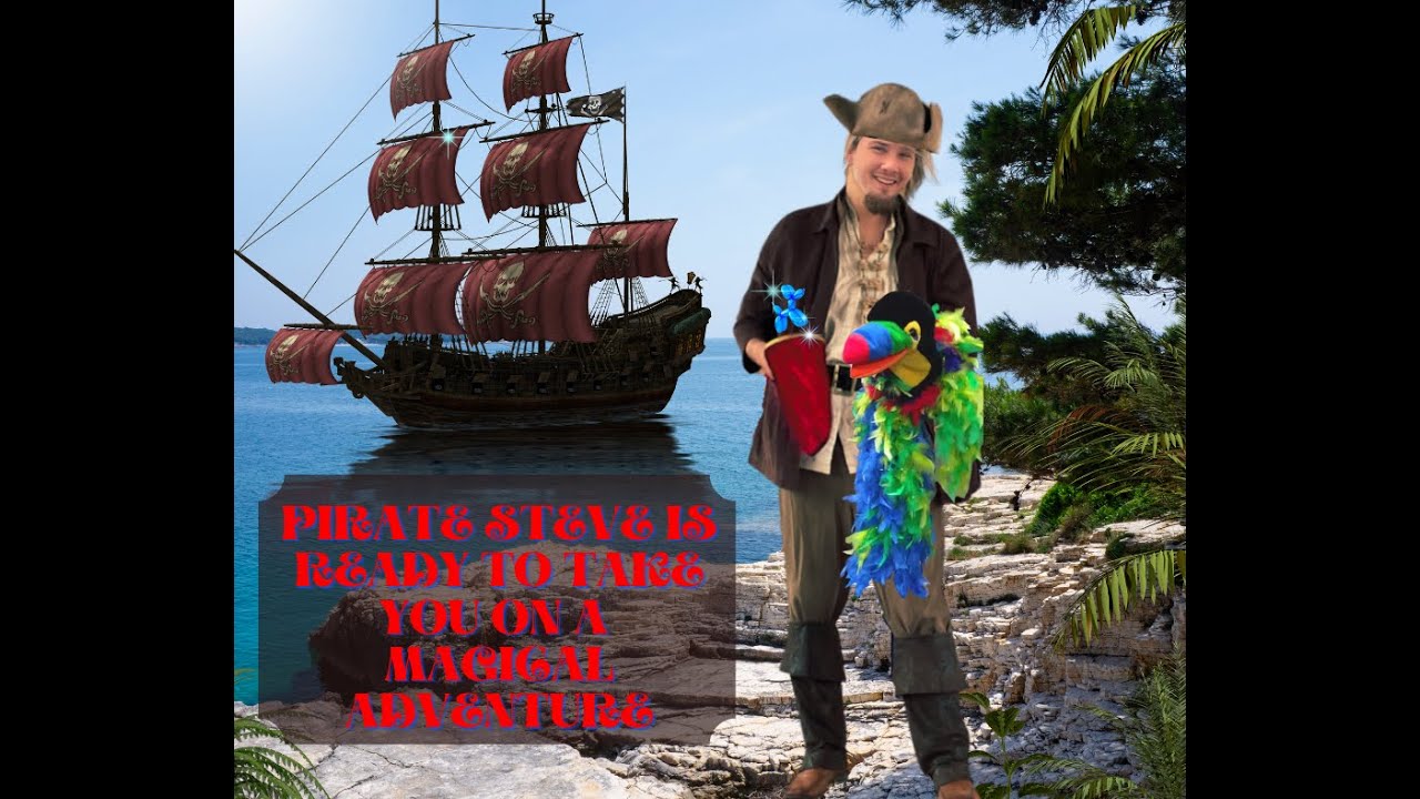 Pirate Steve Adventure, magic, treasure hunt, pirate parrot. Fun ...