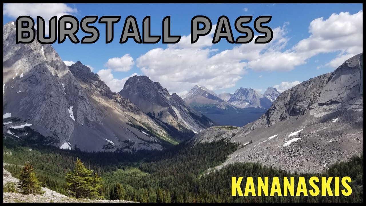 BURSTALL PASS hike, Peter Lougheed PP, Kananaskis (4K) - YouTube