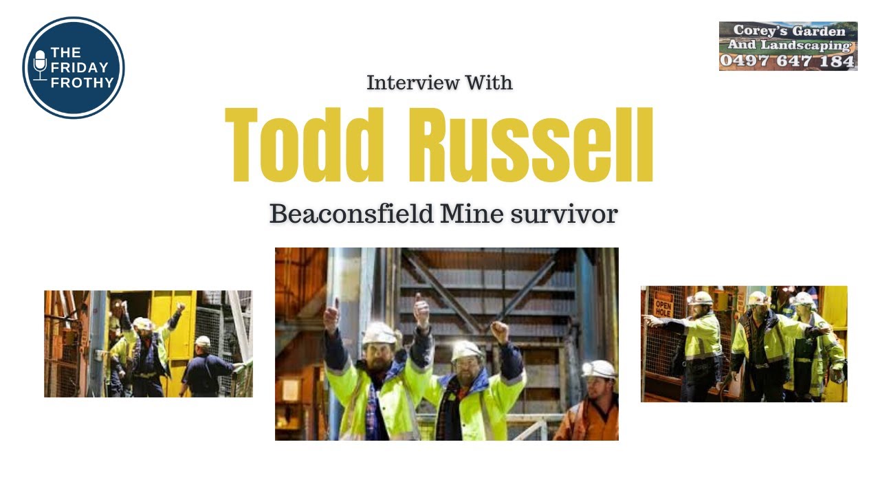 Todd Russell Interview Beaconsfield miner - YouTube
