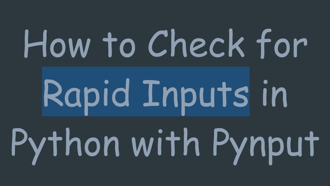 How to Check for Rapid Inputs in Python with Pynput - YouTube