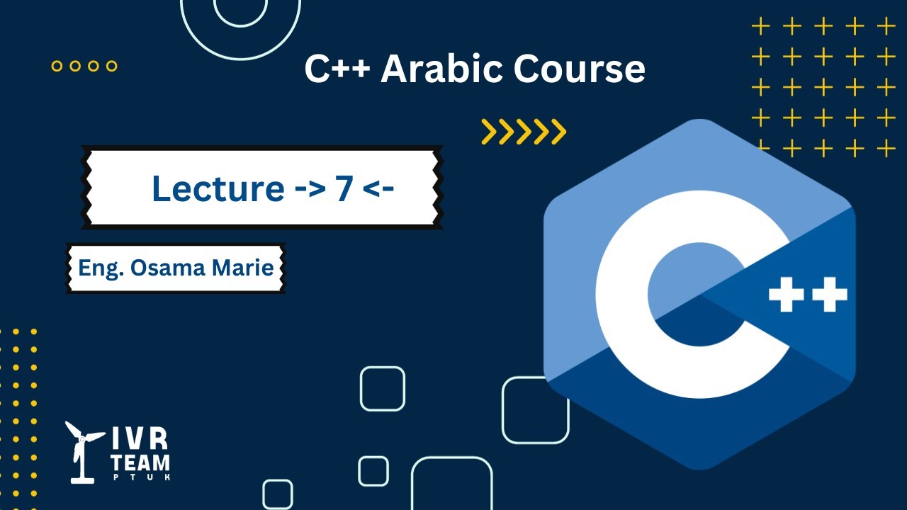 Lecture 7 | While Loop | Eng.Osama Maree - YouTube