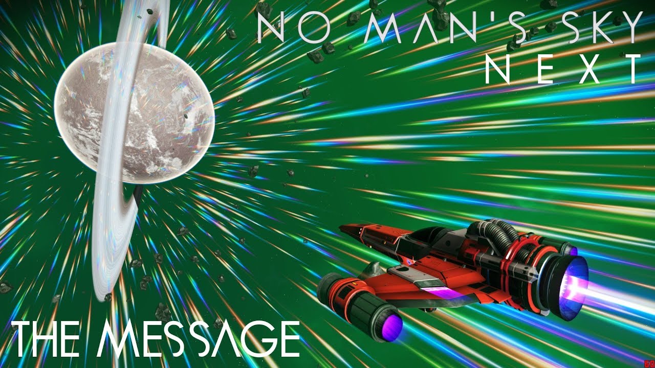 No Man's Sky: NEXT - The Message - YouTube