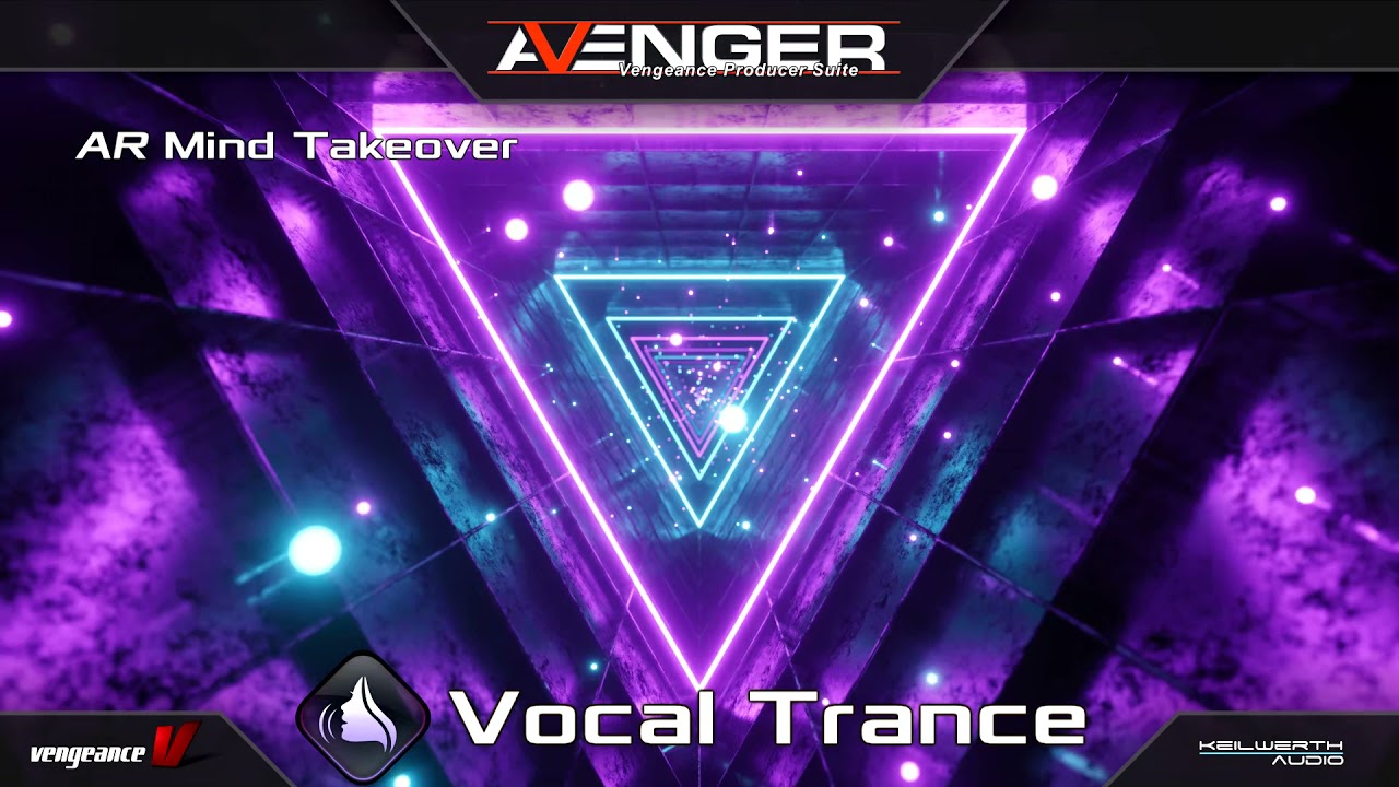Vengeance Producer Suite - Avenger Expansion Demo: Vocal Trance - YouTube
