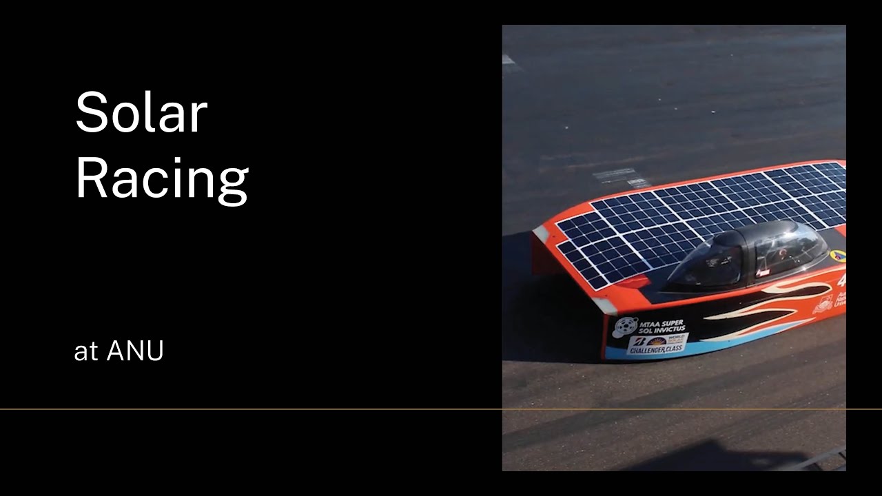 ANU Solar Car — Solar Racing at ANU - YouTube