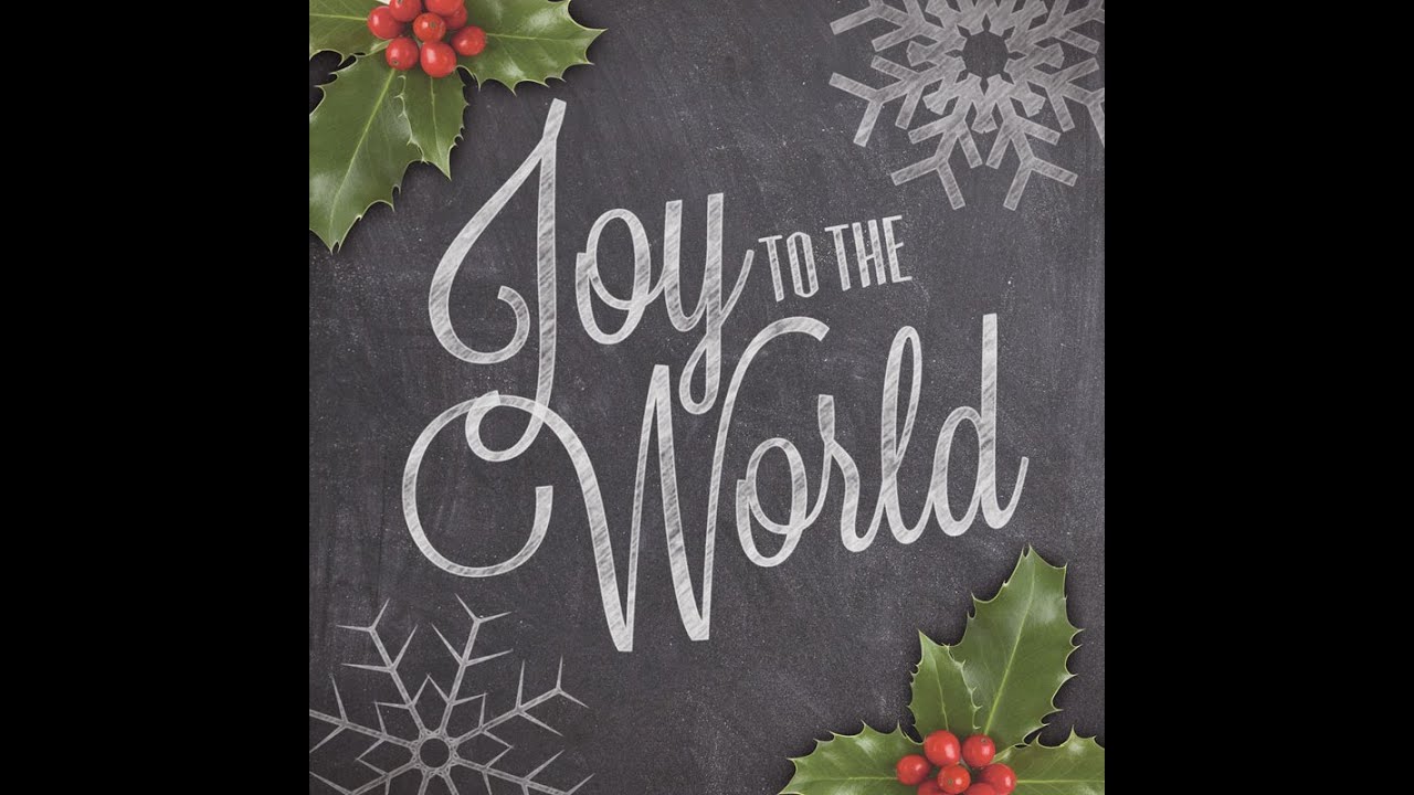 Joy To The World "He Rules The World" 11:15am - YouTube