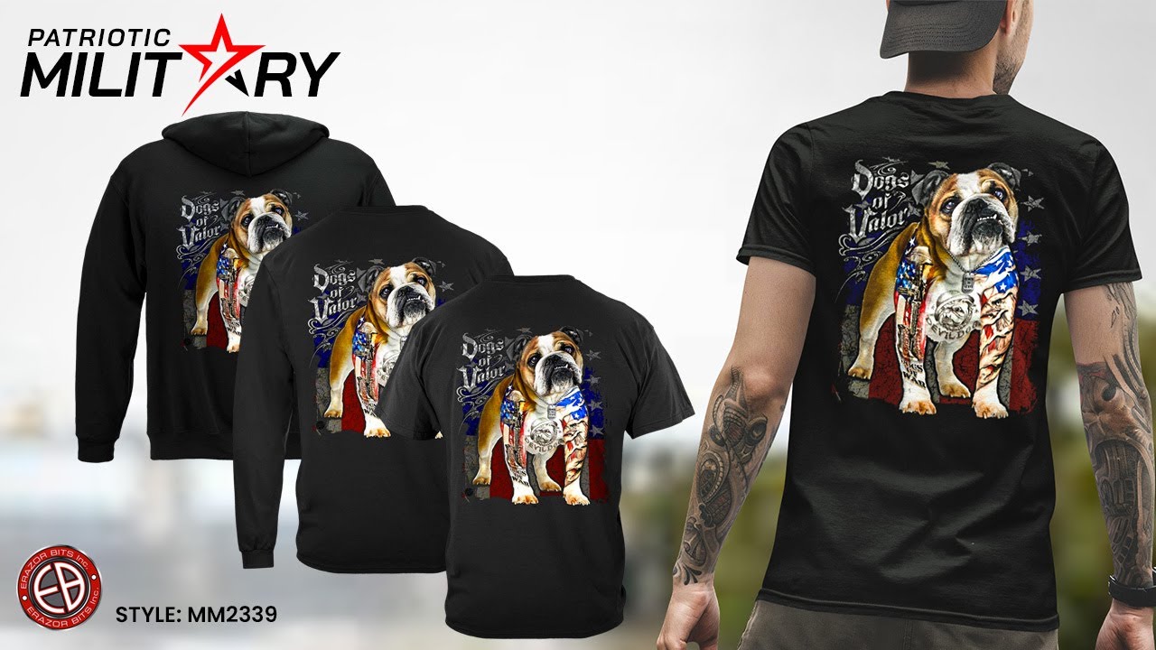 Dogs Of Valor Bull Dog T Shirt Sweatshirt Hoodie – Buy Now T-Shirt ...