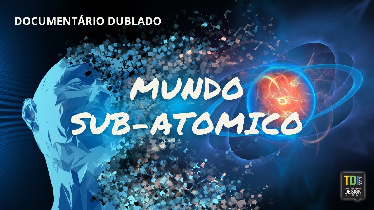 O Mundo Sub Atômico - Documentário Dublado - YouTube