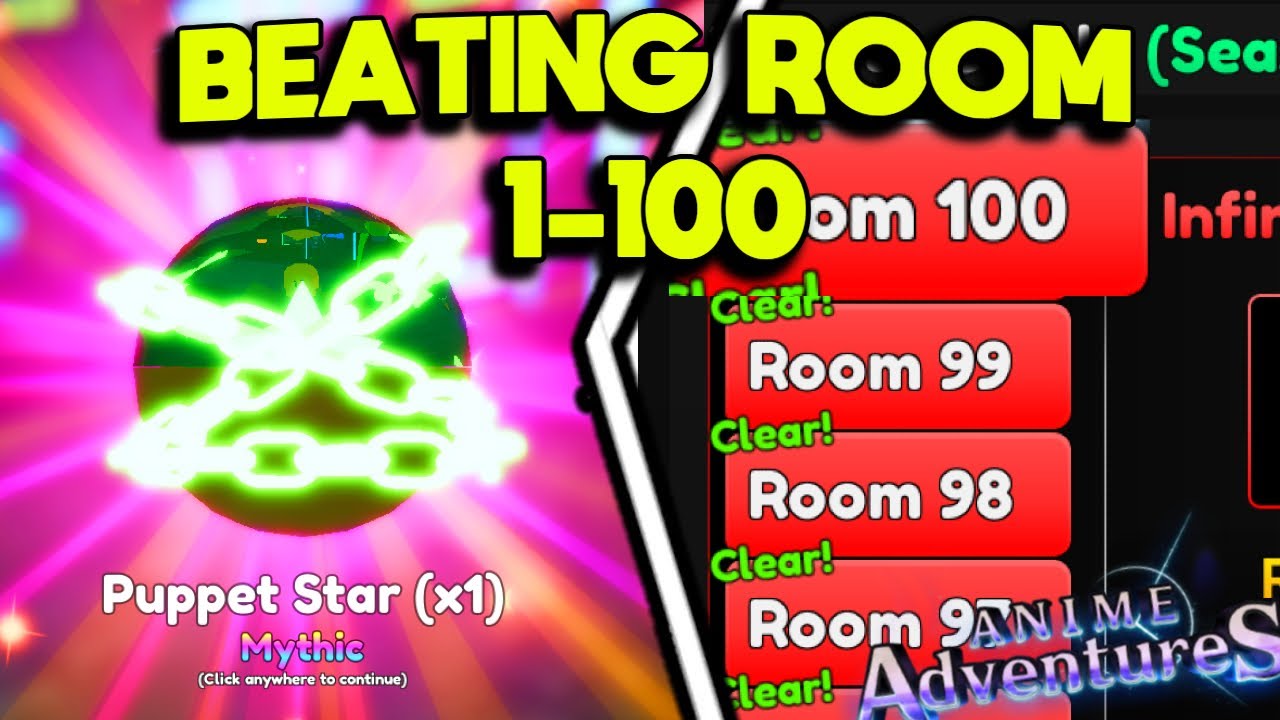 DEFEATING ROOM 1-100 (PUPPET STAR) IN INFINITY CASTLE! ANIME ADVENTURES ...