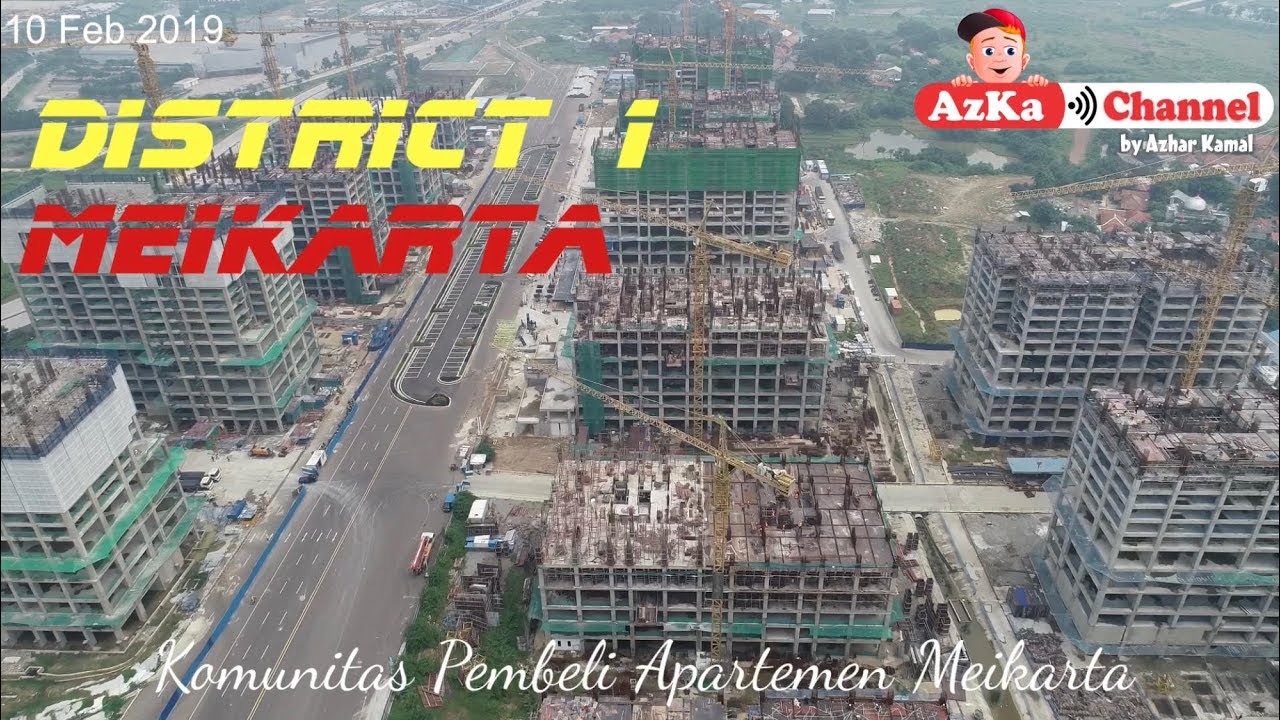 District 1 Meikarta update 10-02-2019 - YouTube