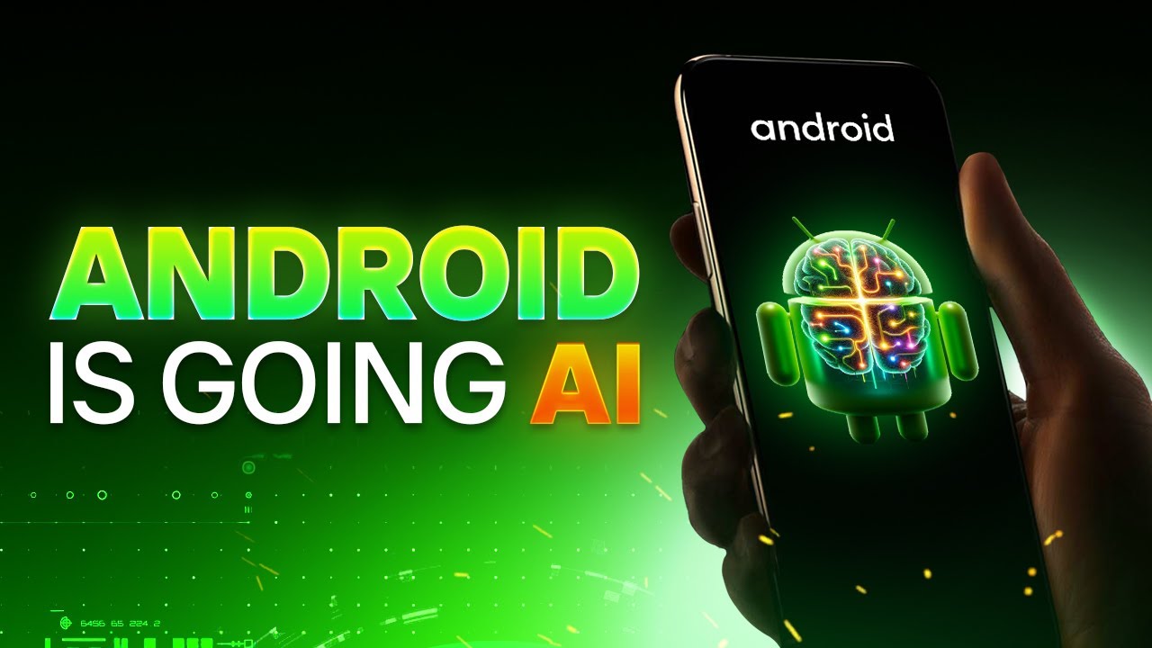 Andriod is GOING AI! (Andriod's New AI Features) - YouTube