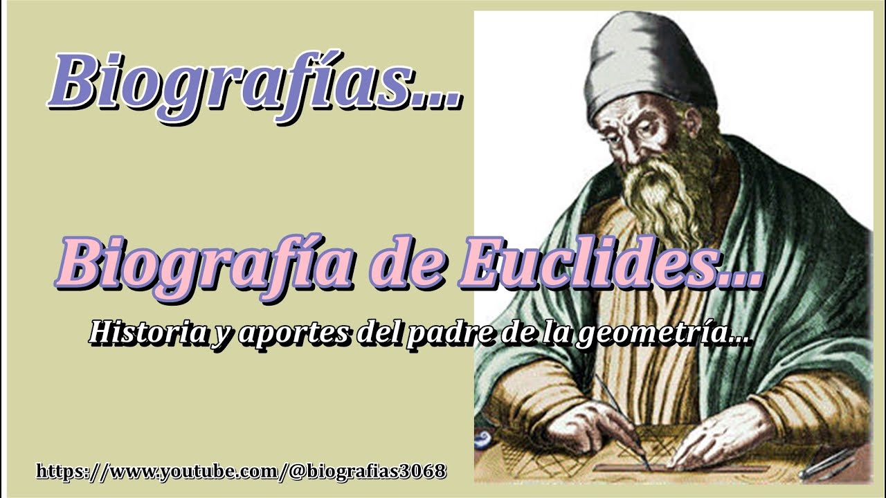 Biografia de Euclides... el Genio Matemático. Los Elementos de Euclides ...