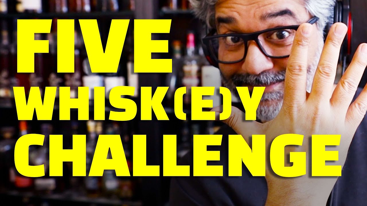 You Only Need FIVE Whiskies! Five Whisky Challenge. - YouTube