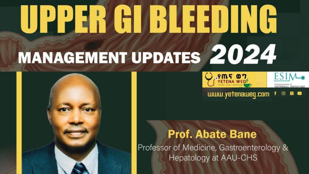 UPPER GI BLEEDING: Management Updates 2024 - YouTube