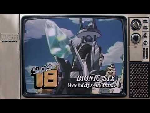 BIONIC SIX - Weekdays at 6:30am on Channel Super 18 Promo