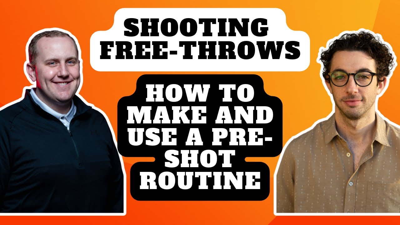 How To Make And Use A Pre-Shot Routine | Jon Osborn | Shooting Free ...