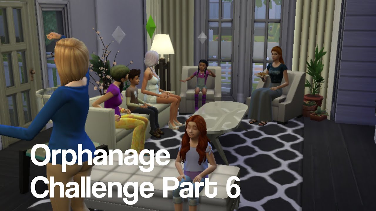 The Sims 4 Orphanage Challenge Part 6 - YouTube