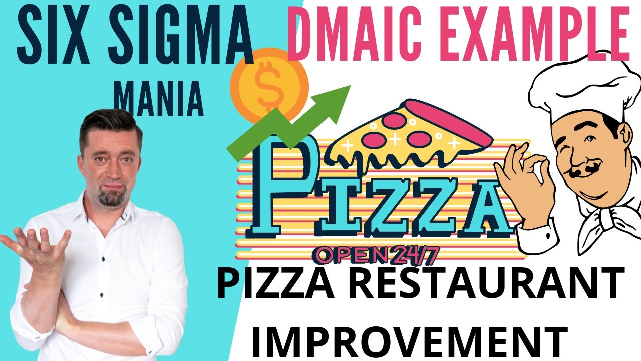 DMAIC Six Sigma example- pizza restaurant / six sigma example / DMAIC ...