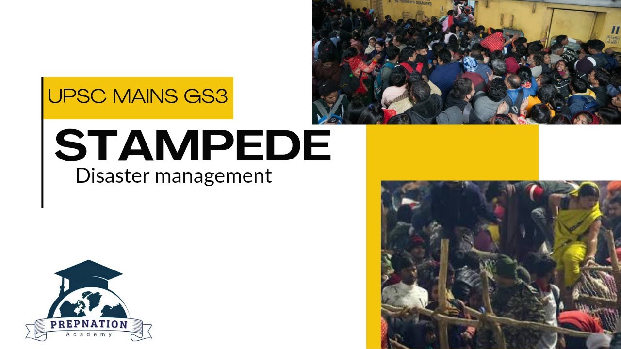 Stampede | Disaster Management | Current Affairs | UPSC | PCS. - YouTube