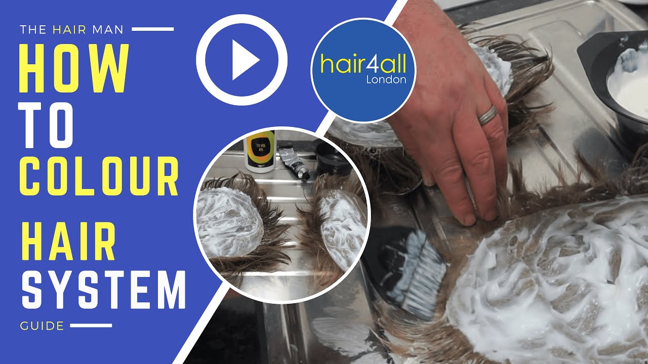 How To Colour a Hair System | Non-Surgical Hair Replacement System for ...
