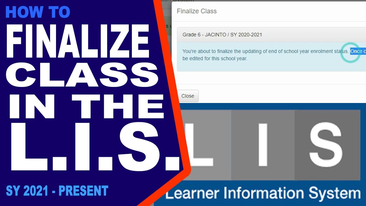 HOW TO FINALIZE CLASS IN (LIS) LEARNER INFORMATION SYSTEM - YouTube