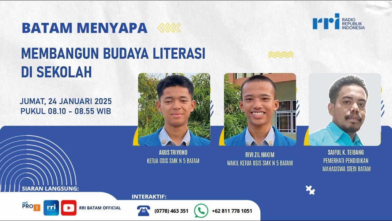 BATAM MENYAPA RRI PRO 1 BATAM - MEMBANGUN BUDAYA LITERASI DI SEKOLAH ...