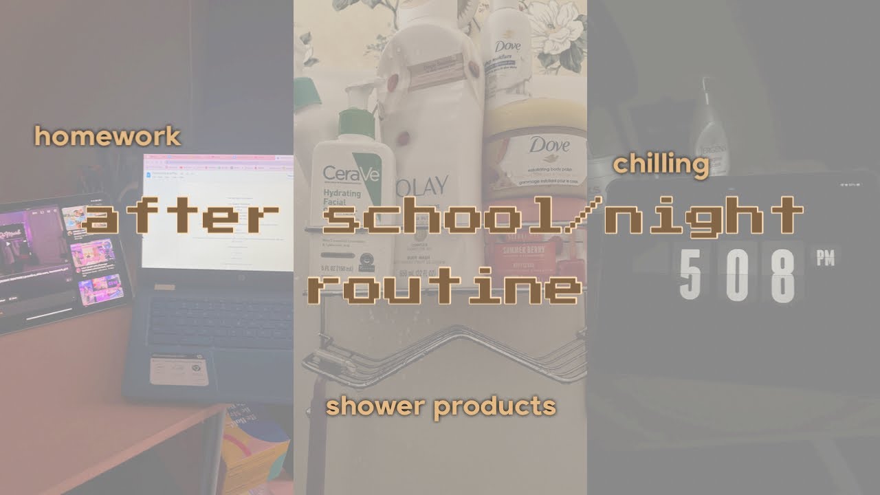 My After Schoolnight Routine Homework Shower Routine And Relaxing Youtube