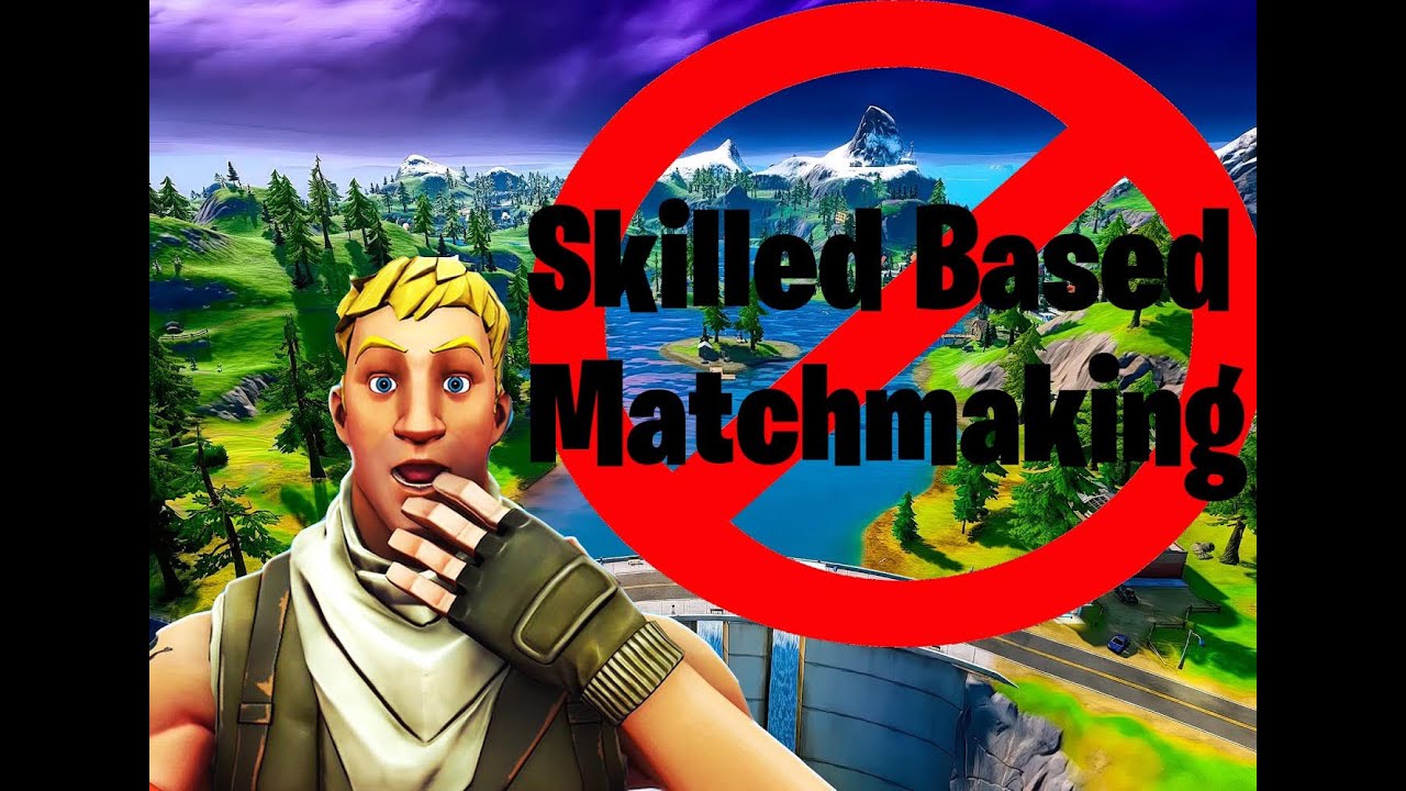 NO MORE SKILL BASED MATCHMAKING??!! BOTS GET WIN!! (Fortnite Battle ...