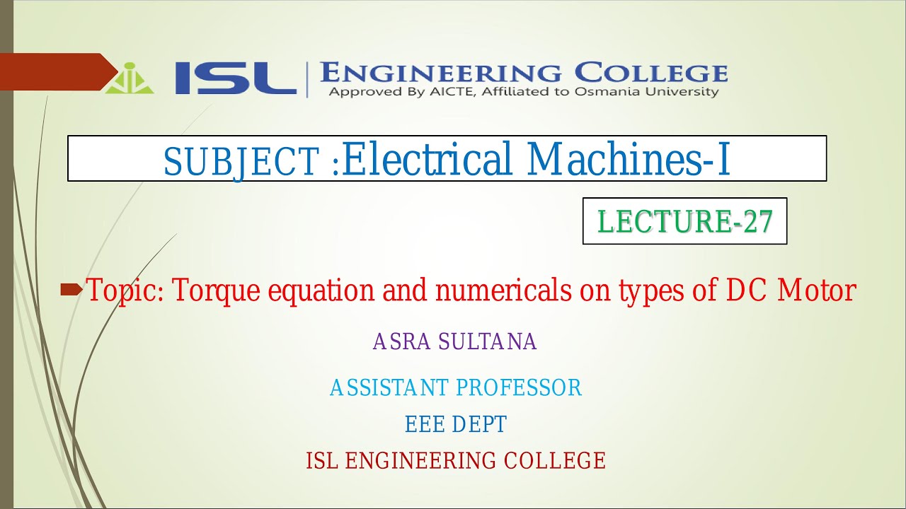 |Electrical Machines- 1| Lecture- 27|Torque equation and numericals on ...