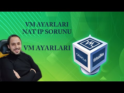 Sanal Makine(VM) Ayarları (NAT İç Ağ Ayarları )