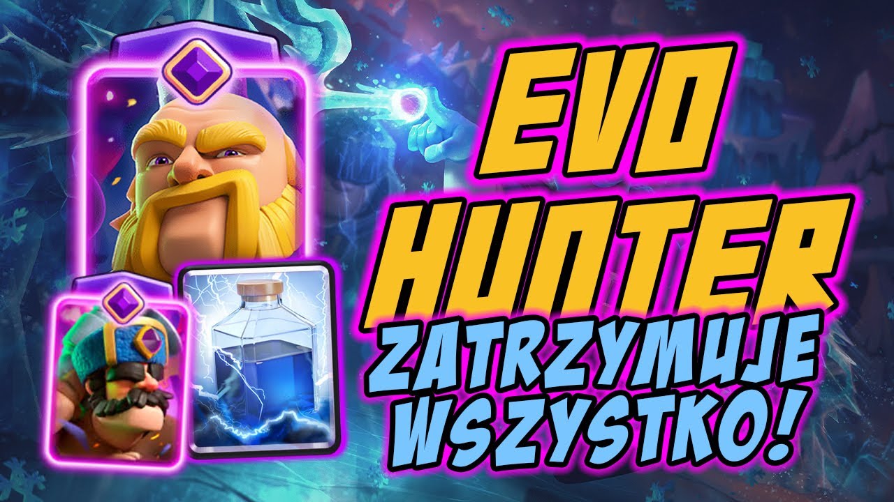 NAJLEPSZY Deck z Evo Hunterem! 🎯🕸️ - Clash Royale Polska - YouTube