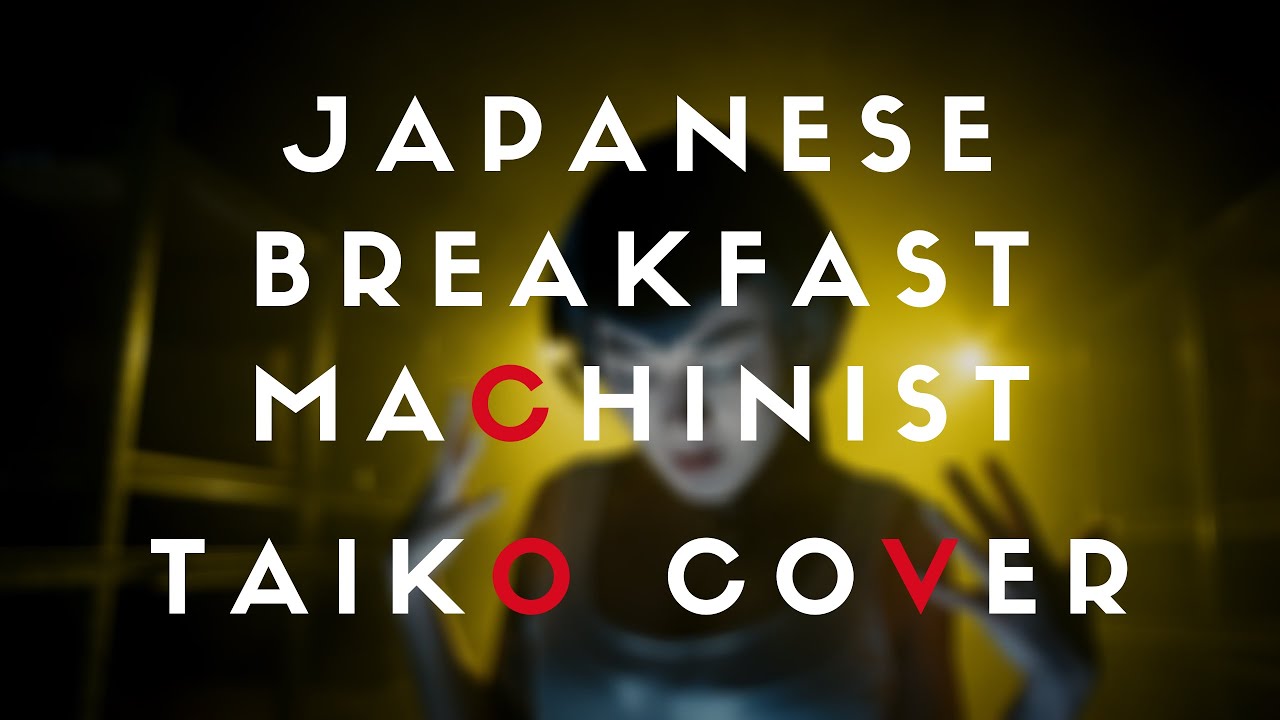 Taiko Drum Cover - Japanese Breakfast "Machinist" - YouTube