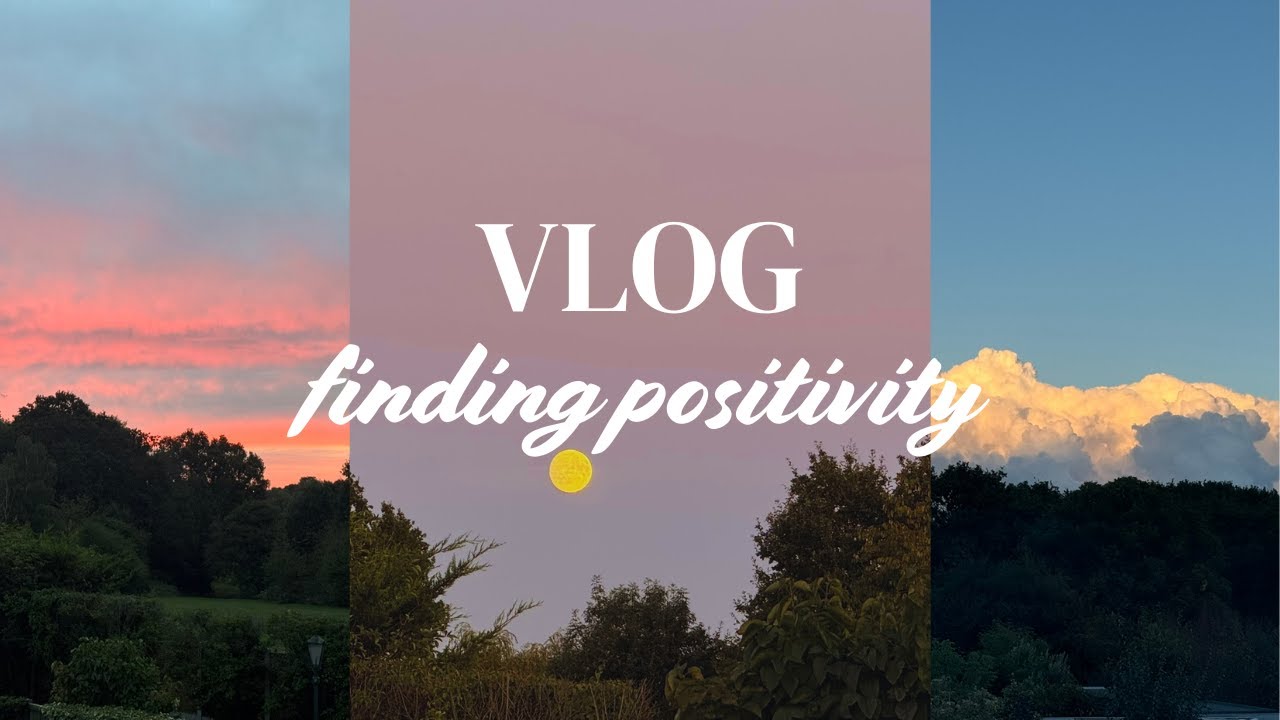 Daily Vlog #5 | Finding Positivity - YouTube