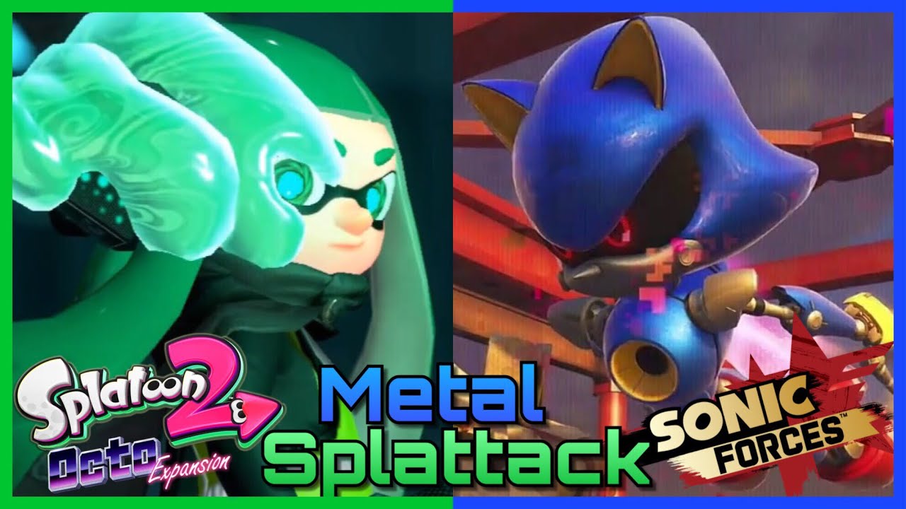 Metal Splattack (Splatoon 2 Octo Expansion X Sonic Forces Music Mashup ...