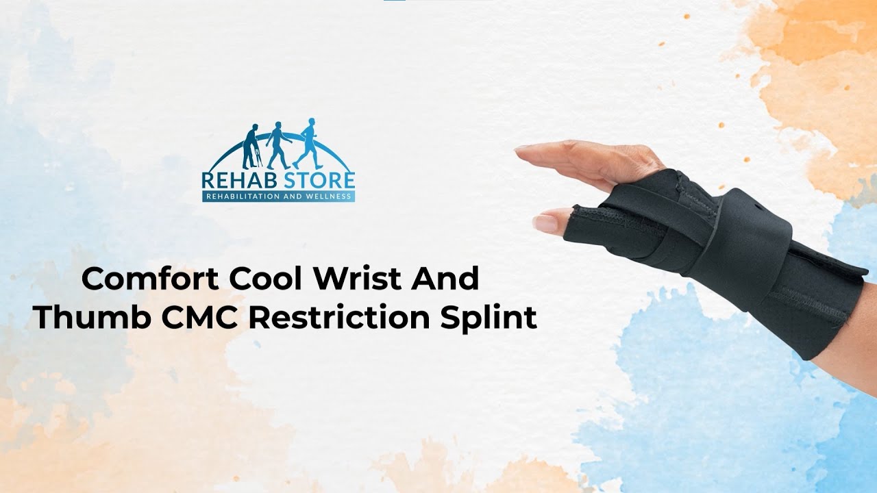 Comfort Cool Wrist And Thumb CMC Restriction Splint | Rehab Store - YouTube
