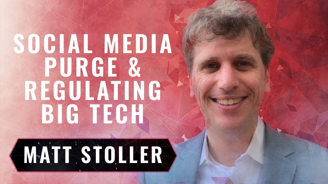 Social Media Purge: The Urgent Need to Regulate Big Tech | Matt Stoller ...