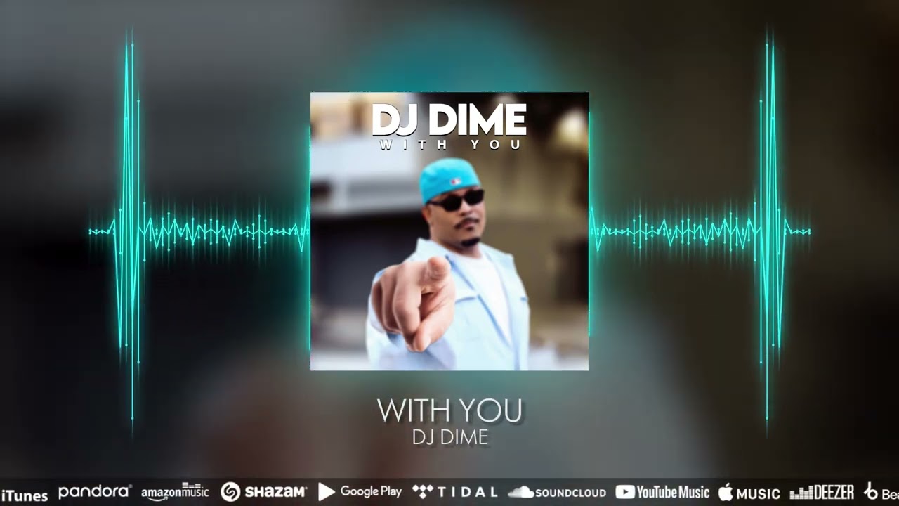 DJ Dime - With You (Visualizer) - YouTube