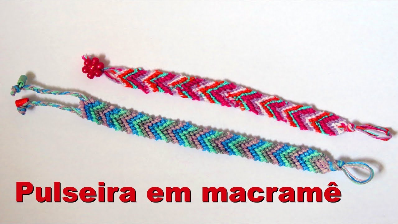 COMO FAZER PULSEIRA EM MACRAMÊ ESTILO CHEVRON - YouTube