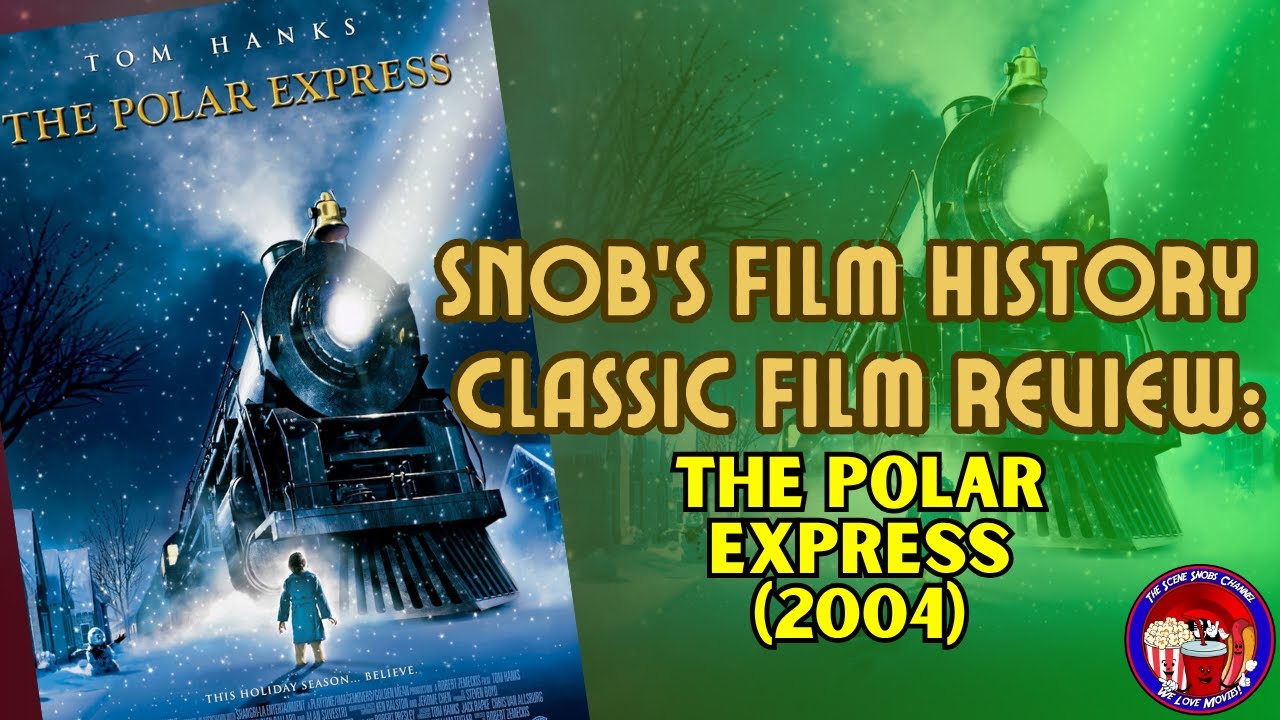 The Polar Express: Zemeckis' Most Underrated Film? - YouTube