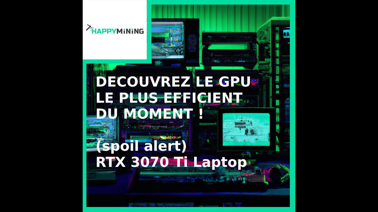 Le GPU le plus efficient du moment ! Spoil alert : RTX 3070 Ti Laptop (+ Notre TOP 3) - YouTube
