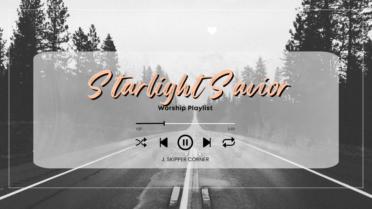 Starlight Savior 🌠 | Christian Folk Worship Song | Jesus Is My Light ...