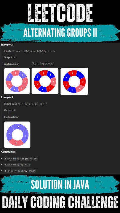 LeetCode - 3208. Alternating Groups II💛🖤 Solution👆🏻 #coding #leetcode #algorithms #dsa # ...