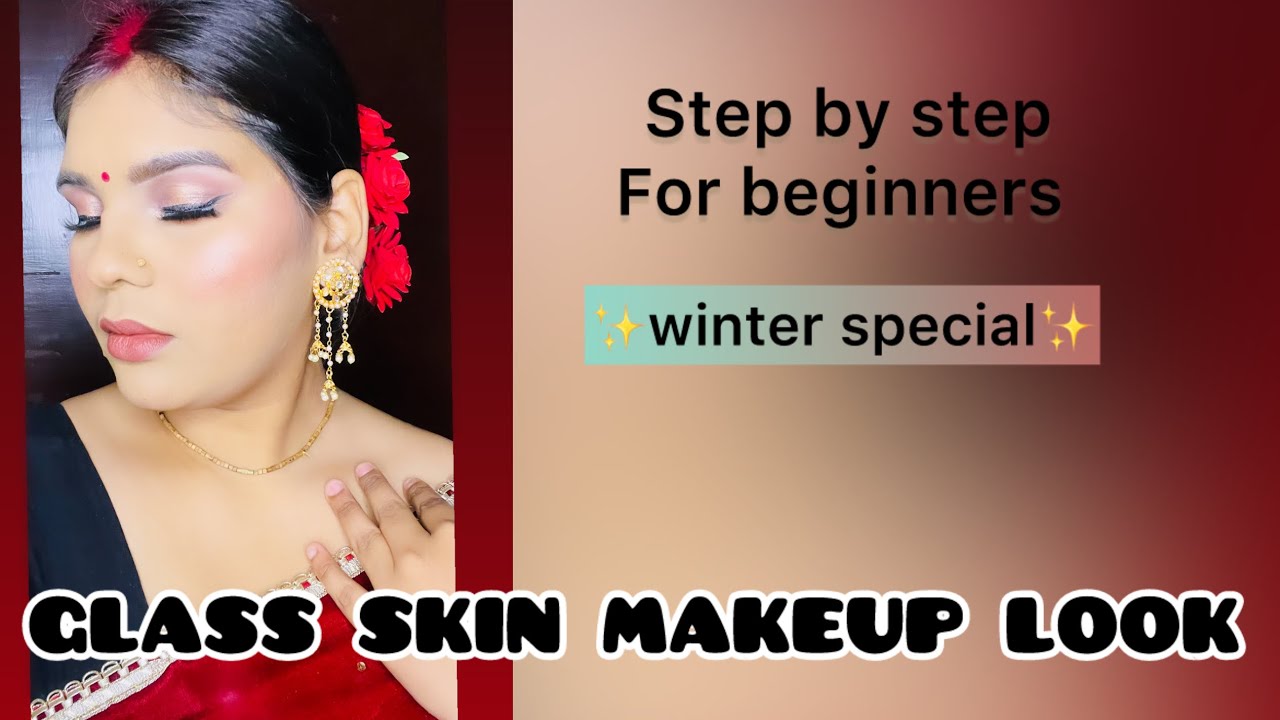 सर्दियों का मेकअप कैसे करे? *Step by step makeup tutorial for beginners ...