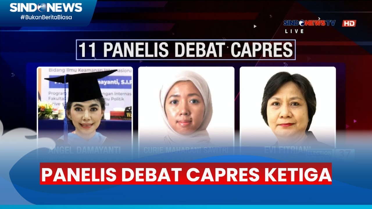 11 Panelis dalam Debat Capres Ketiga - YouTube