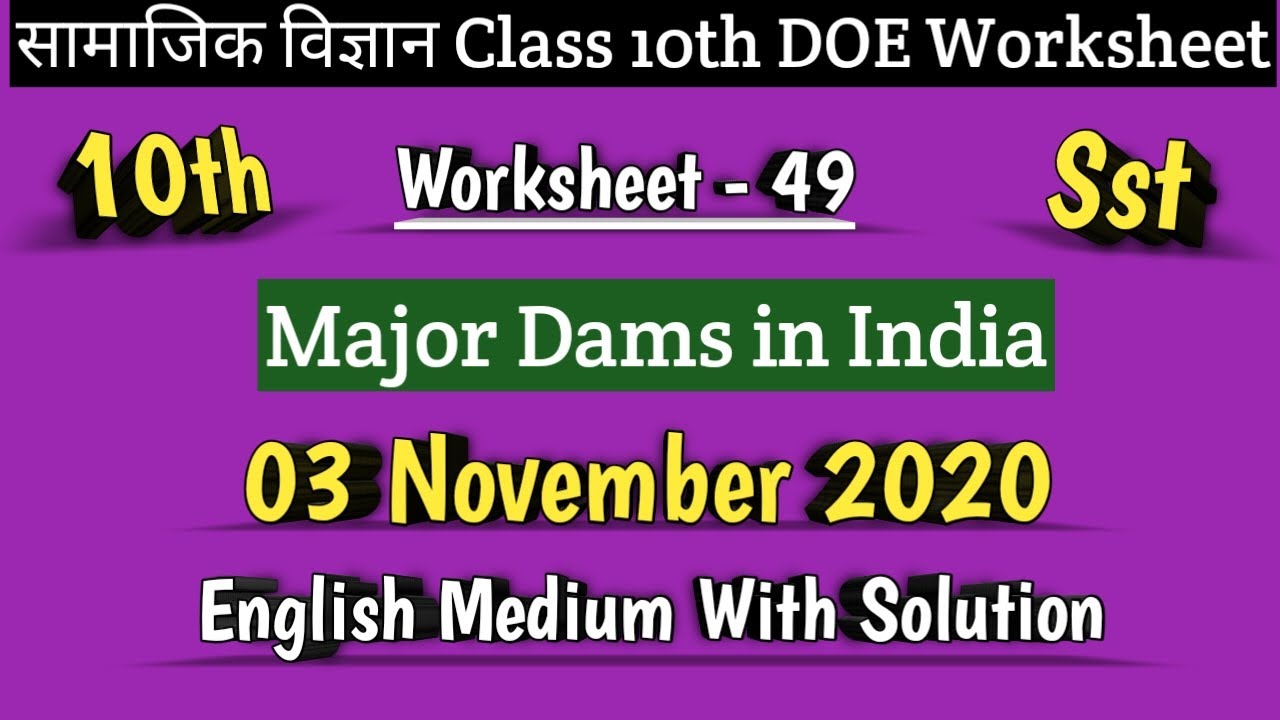 Class 10 Worksheet 49 Social Science Sst I DOE Worksheet 49 I 03 Nov ...
