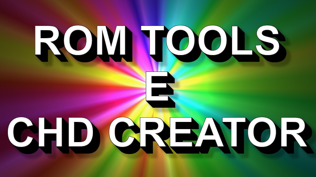 Tutorial PC ITA #280: Rom Tools e CHD Creator - YouTube