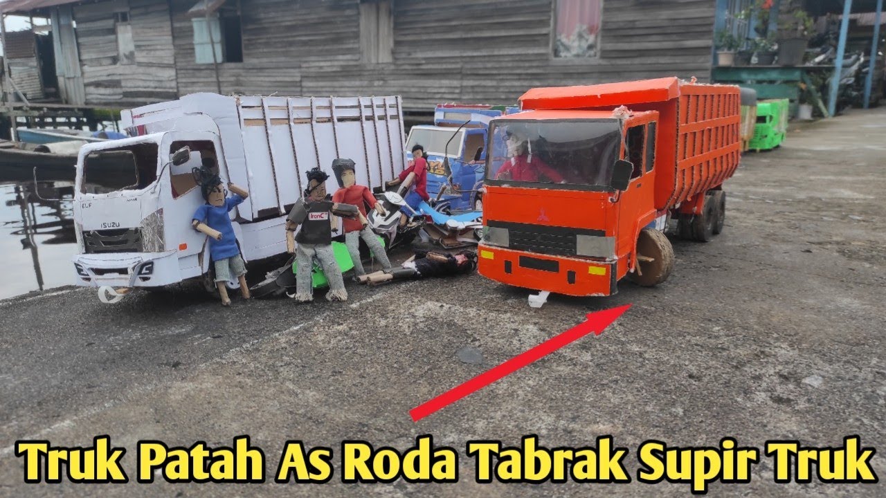 Truk Patah As Roda Tabrak Supir Truk😭 Cerita Versi miniatur truk - YouTube