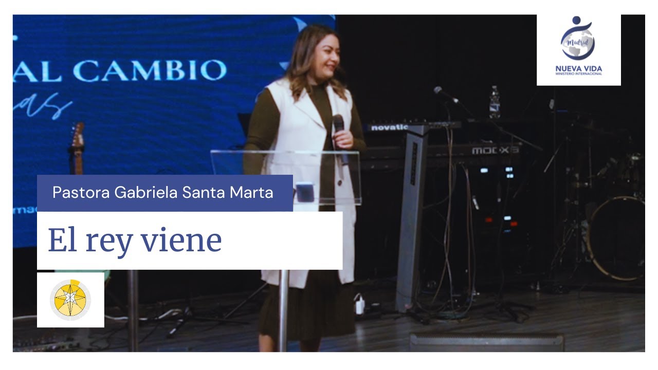 #481 - EL REY VIENE (Audio) | Pastora Gabriela Santa Marta - 10.12.23 ...